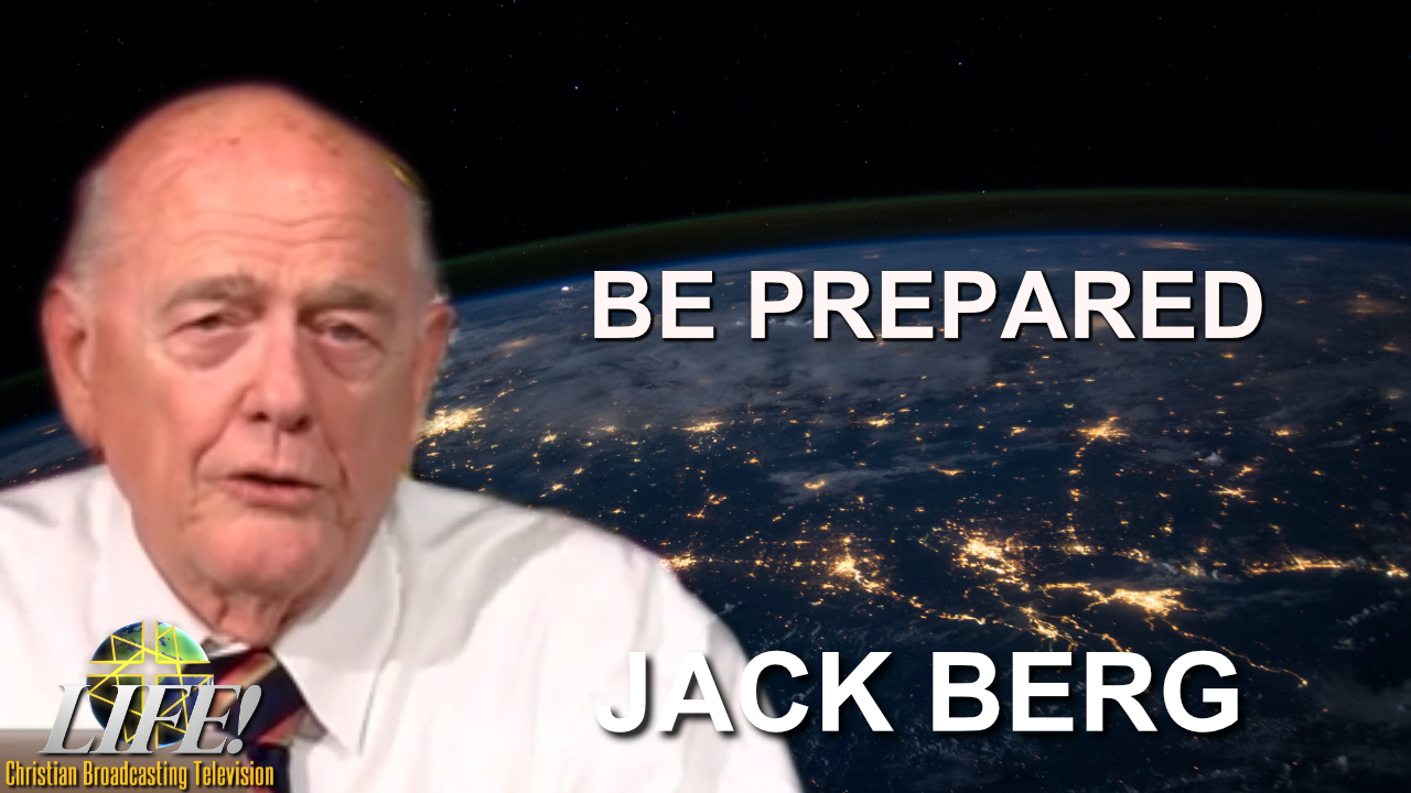 "Be Prepared" God's Voice Of Prophecy with Jack Berg - Life End Times